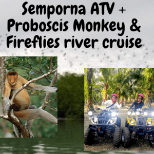 Semporna ATV & Firefly River Cruise Tour - MYR 260